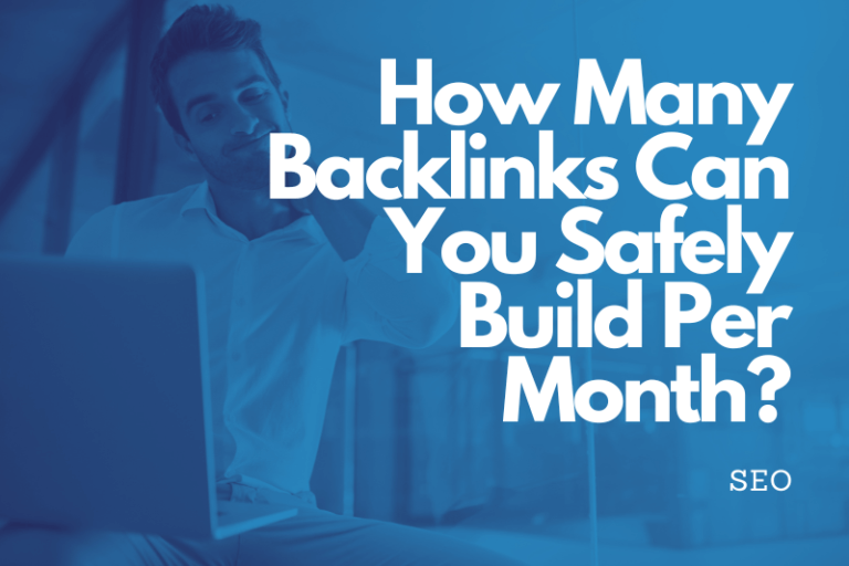 How Many Backlinks Can You Safely Build Per Month in 2025 - THM SEO Agency